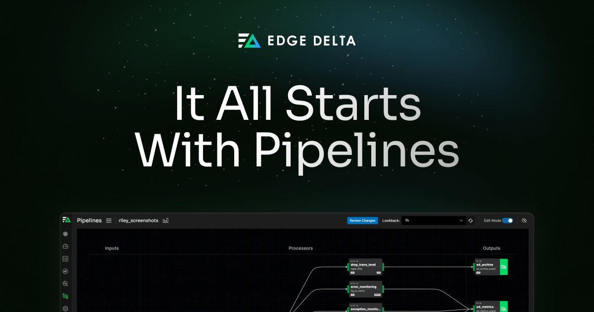 Product Overview | Edge Delta